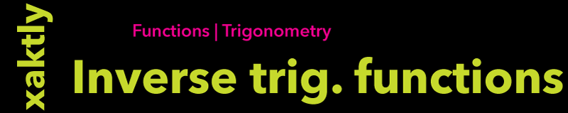 Inverse trig. functions